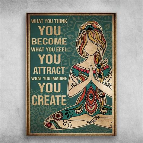 Yoga Poster Meditating Girl What You Think You Become What You Feel