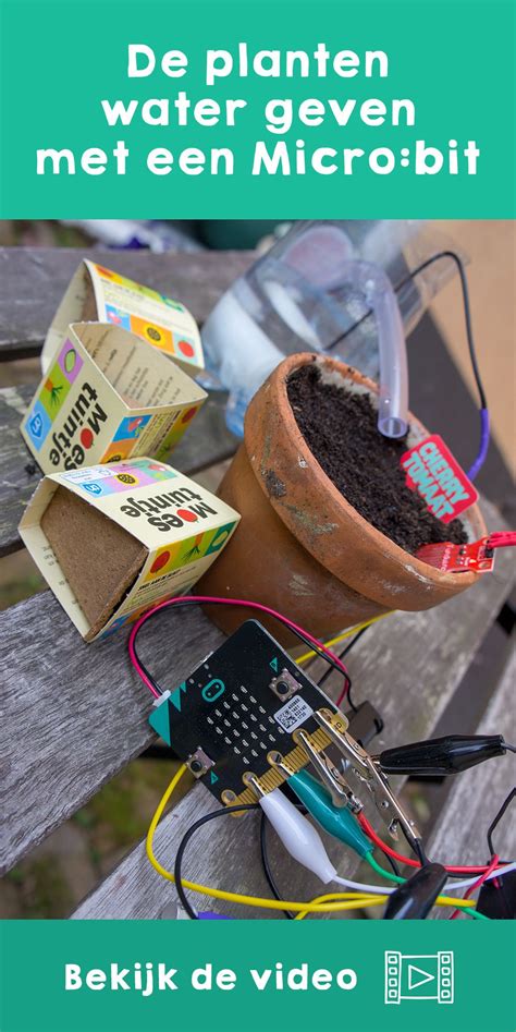 De Planten Water Geven Met Je Micro Bit Planten Water Geven