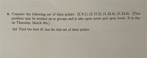 Solved Consider The Following Set Of Data Points Chegg