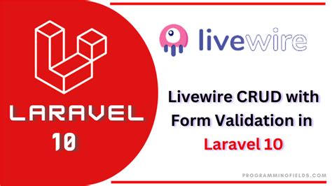 Building A Dynamic Livewire CRUD Application In Laravel Step By Step