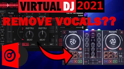 Virtual DJ 2021 NEW Remove Vocals Drums Etc WHILE DJING YouTube