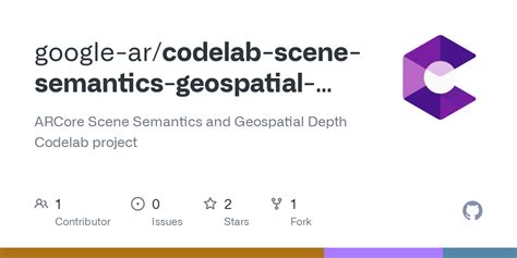 Issues Google Ar Codelab Scene Semantics Geospatial Depth GitHub