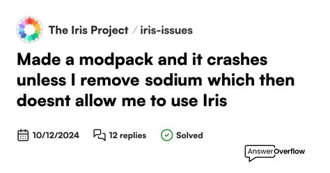 Made A Modpack And It Crashes Unless I Remove Sodium Which Then Doesnt