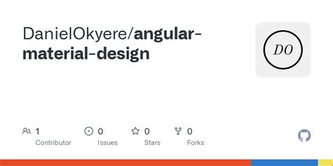 GitHub DanielOkyere Angular Material Design
