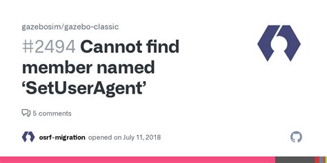 Cannot Find Member Named ‘setuseragent · Issue 2494 · Gazebosim