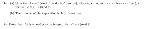 solved 14 a show that if a≡b modm and c≡d modm where