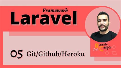 05 Laravel No Heroku Youtube