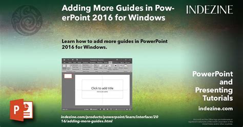 Adding More Guides In Powerpoint 2016 For Windows