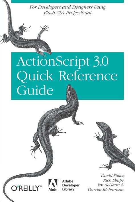 the actionscript 3 0 quick reference guide for developers and designers using flash ebook