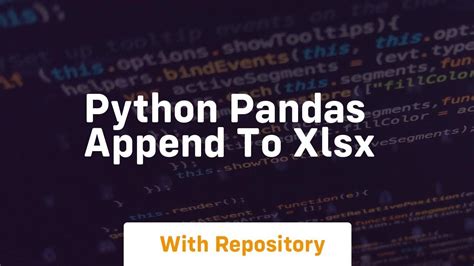 Python Pandas Append To Xlsx Youtube