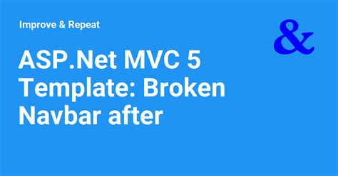 ASP Net MVC 5 Template Broken Navbar After Update Improve Repeat