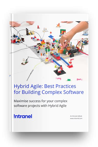 Hybrid Agile Best Practices For Building Complex Software EBook