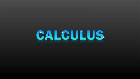 Ppt Calculus Powerpoint Presentation Free Download Id 2527033