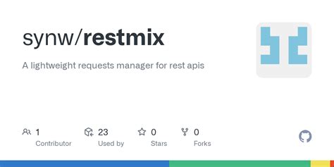 GitHub Synw Restmix A Lightweight Requests Manager For Rest Apis