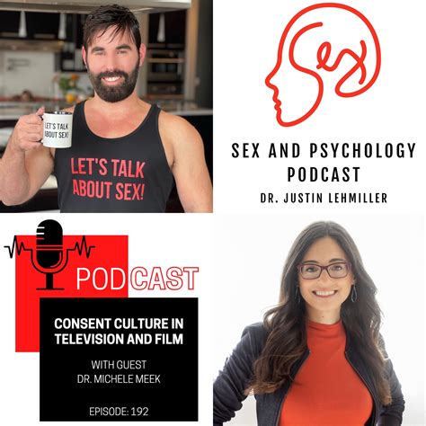 Episode 192 Consent Culture In Television And Film Sex And Psychology