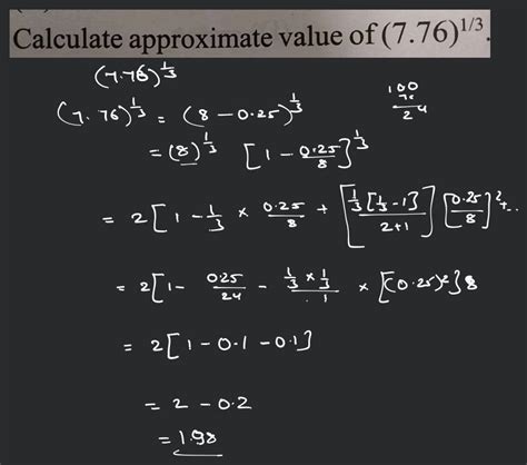 Calculate Approximate Value Of 776 1 3 Filo
