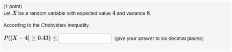 Solved Point Let X Be A Random Variable With Expected Chegg
