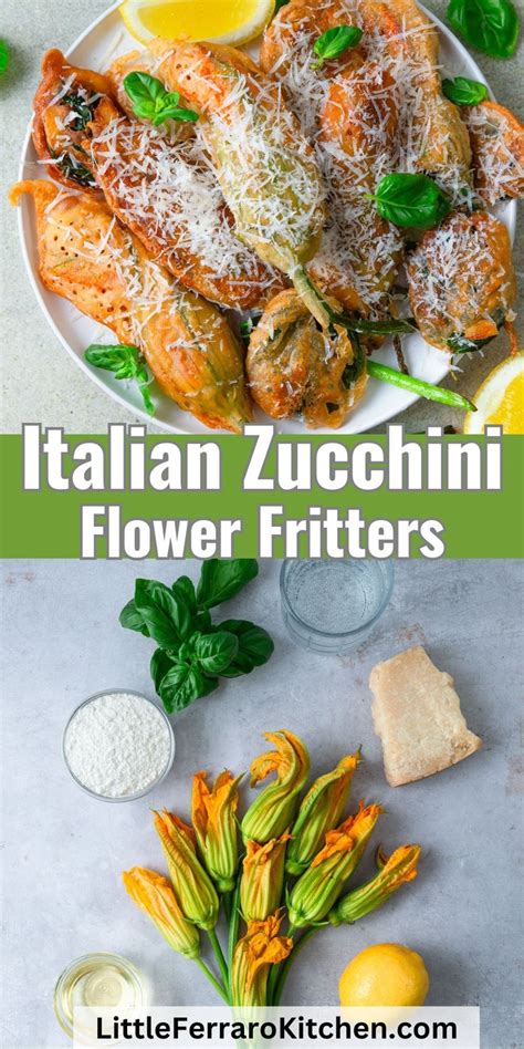 Lets Make Zucchini Flower Fritters They Are One Of Summers Greatest