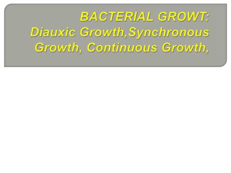 Synchronous Culture And Continuous Cultivation 2pptx