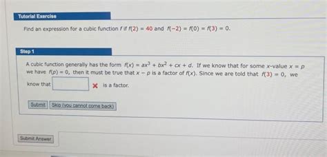 Solved Tutorial Exercise Find An Expression For A Cubic