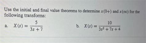 solved use the initial and final value theorems to determine