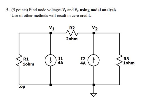 Solved 5 5 Points Find Node Voltages V And V Using Nodal