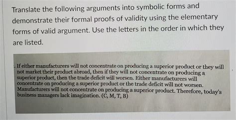 Solved Translate The Following Arguments Into Symbolic Forms