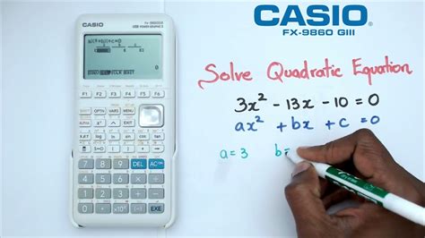 how to solve quadratic equations on the casio fx9860giii graphics