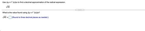 solved use ayuf x ax to find a decimal approximation of the