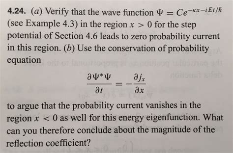 Solved Verify That The Wave Function Psi Ce6 Kx Iet H See