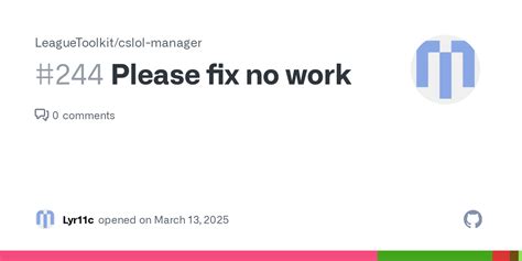Please Fix No Work · Issue 244 · Leaguetoolkitcslol Manager · Github