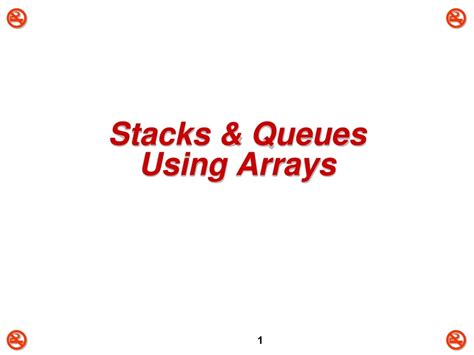 Ppt Exploring Stacks And Queues Using Arrays Powerpoint Presentation