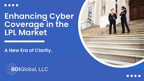 Enhancing Cyber Coverage In The Lpl Market