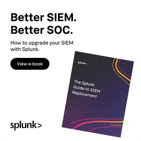 The Splunk Guide To Siem Replacement Splunk Splunk