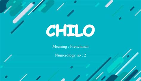Chilo Name Meaning
