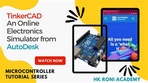 Tinkercad An Online Electronics Simulator From Autodesk Autodesk এর