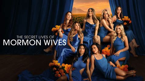 The Secret Lives Of Mormon Wives Hulu And Abc Reality Series Where To