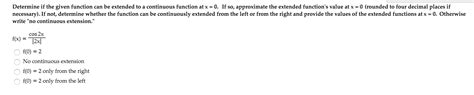 solved determine if the given function can be extended to a