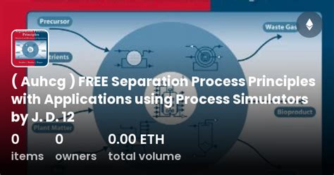 Auhcg Free Separation Process Principles With Applications Using