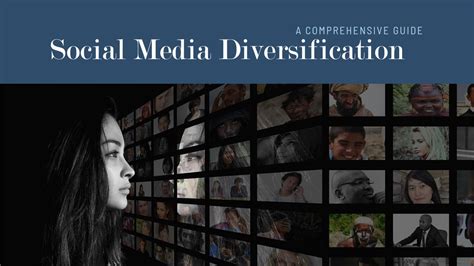 Social Media Diversification A Comprehensive Guide