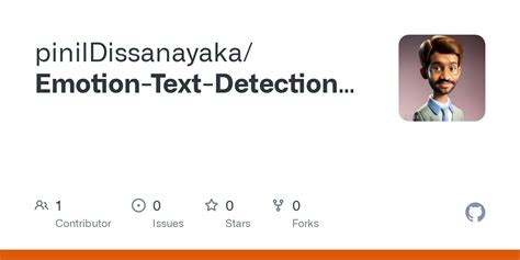 github pinildissanayaka emotion text detection using bert lstm
