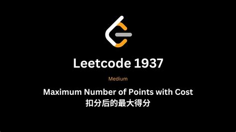 Leetcode 1937 讲解 Python Youtube