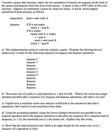 Solved Consider A Queue Data Structure Where The Two