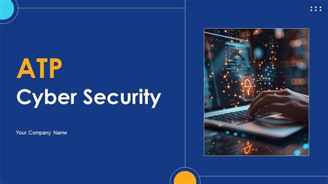 Atp Cyber Security Powerpoint Ppt Template Bundles Ppt Template
