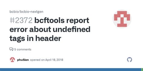 Bcftools Report Error About Undefined Tags In Header · Issue 2372