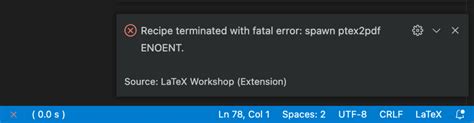 VSCode で Recipe terminated with fatal error spawn ptex pdf ENOENT が出てTeX のコンパイルができない