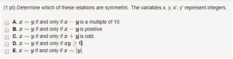 Solved 1 Pt Determine Which Of These Relations Are
