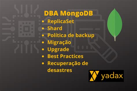 DBA MONGODB Yadax Databases DBA MONGODB Yadax Databases