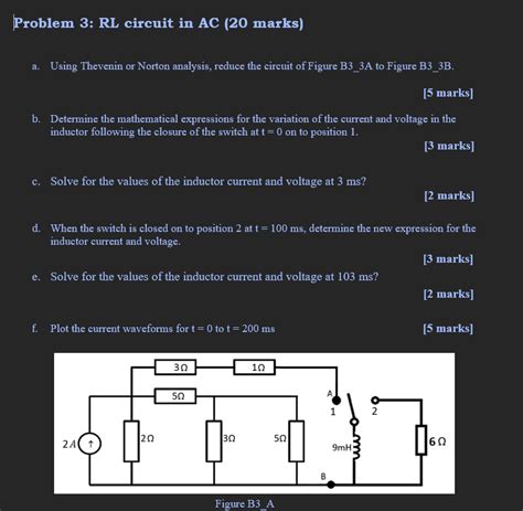 Solved Problem RL Circuit In AC Marks A Using Chegg