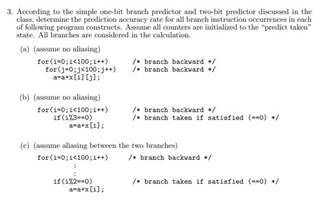 Solved 3 According To The Simple One Bit Branch Predictor